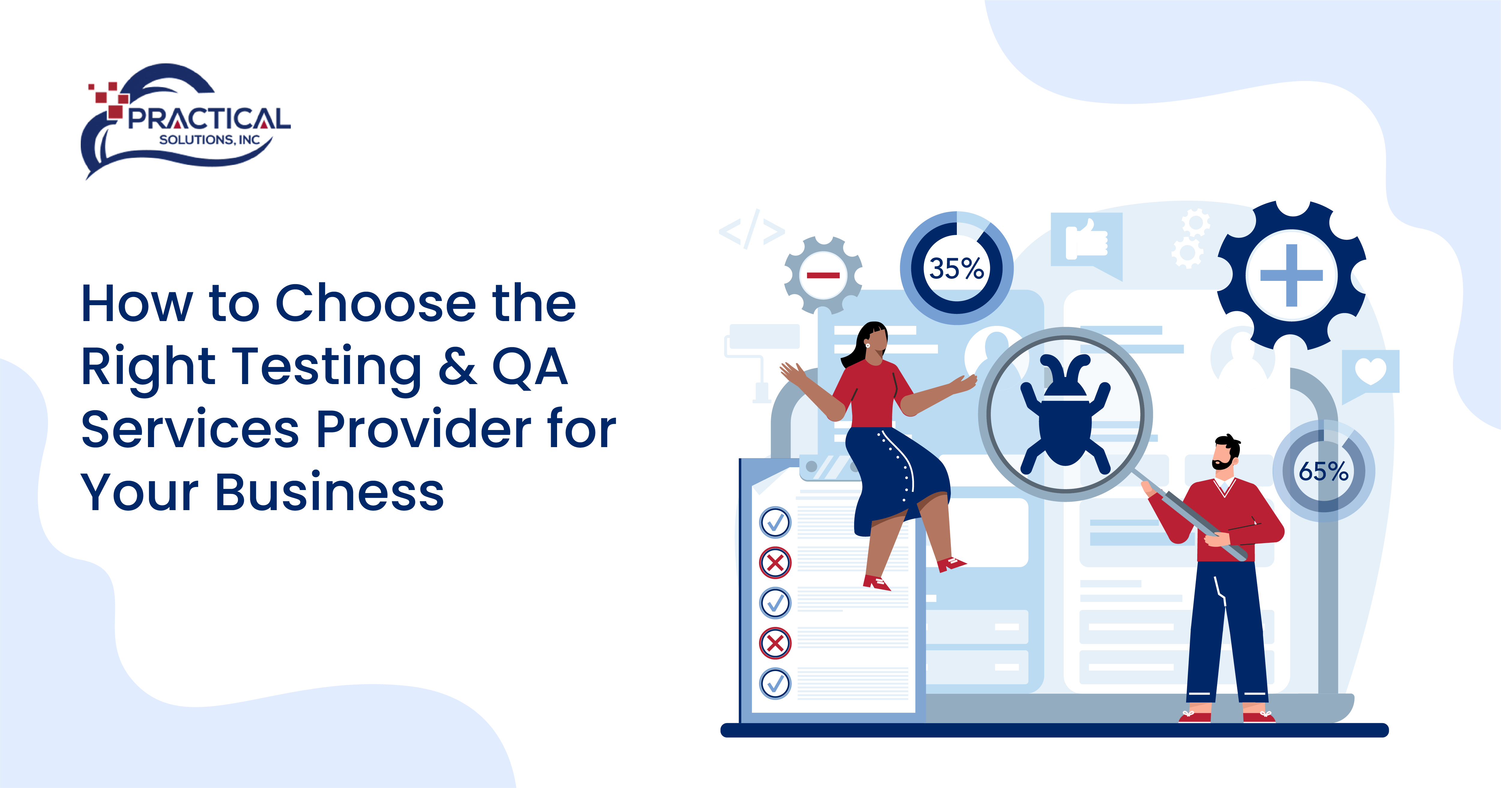 How To Choose The Right Testing And Qa Services Provider For Your Business